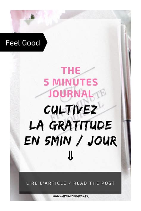 The 5 minutes journal développement personnel Cultivez la gratitude