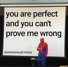 27 Prove Me Wrong Memes That Ll Get You Thinking Inspirationfeed
