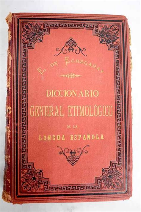 Diccionario general etimológico de la lengua española edición