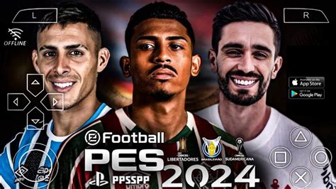 Esse tá Show eFootball PES 2024 PPSSPP Mediafire Libertadores Sul