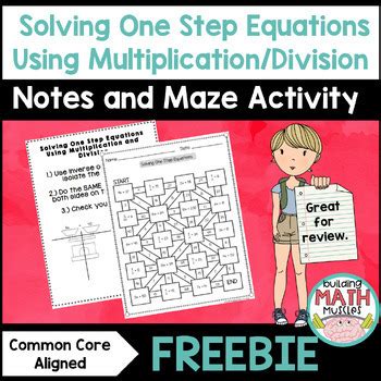 Solving One Step Equations Notes And Maze Multiply Divide Only