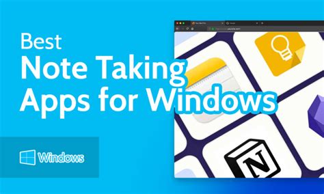 Best Note Taking App For Windows Free Paid Apps