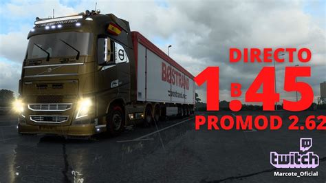 Directo Euro Truck Simulator Promod Youtube