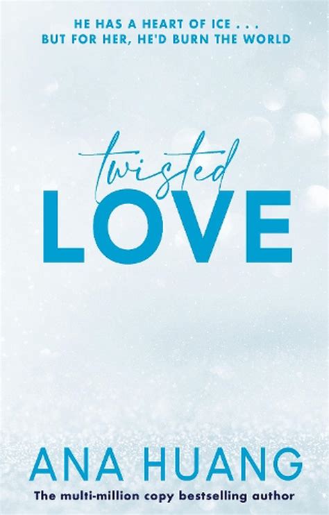 Twisted Love By Ana Huang Paperback 9780349434278 Buy Online At The