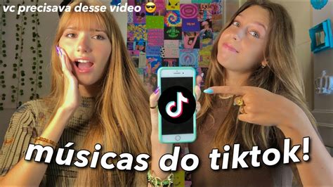 M Sicas Que Voc J Ouviu No Tiktok Mas N O Sabe O Nome Youtube