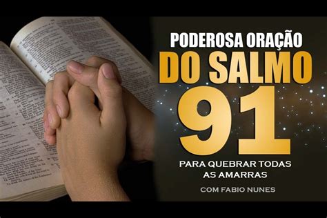 Poderosa oração do salmo 91 para viver bem e quebrar amarras Receitas