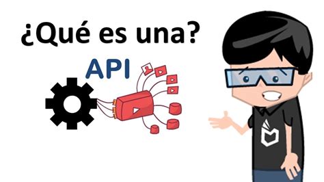 Qué es una api y para qué sirve YouTube