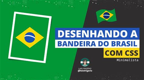 Desenhando A Bandeira Do Brasil Css Minimalista Speed Code