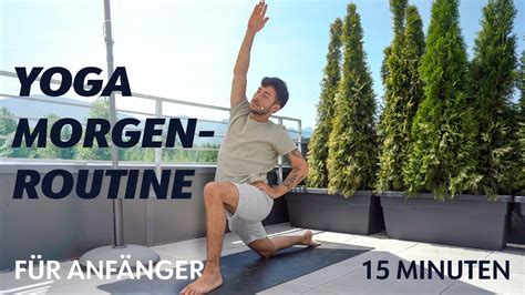 Yoga Morgenroutine für Anfänger I Den ganzen Körper Dehnen I 15 Minuten