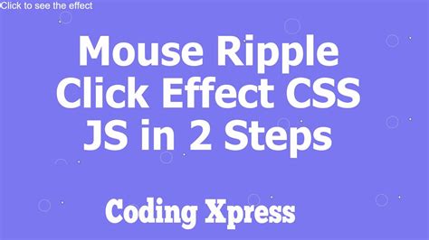 Make A Mouse Ripple Click Effect With Css Js Html In Steps Coding