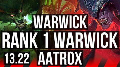 WARWICK Vs AATROX TOP Rank 1 Warwick 6 Solo Kills 500 Games