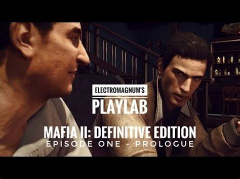 Mafia Ii Definitive Edition Walk Through Episode Prologue