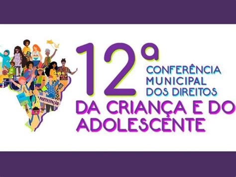 Conferência Municipal dos Direitos da Criança e do Adolescente será no