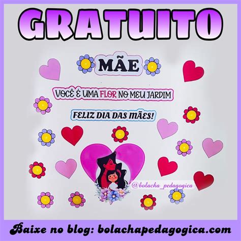Painel M E Voc Uma Flor Bolacha Pedag Gica Bolachas Feliz Dia