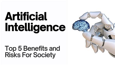 Artificial Intelligence Top 5 Benefits And Risks For Society Egorithms