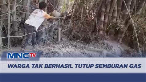 Kacau Sebuah Gas Menyembur Dari Pipa Galian Sumur Bor Milik Warga Di