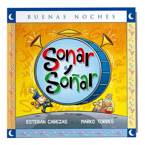 Sonar Y Soñar Coleccion Buenas Noches Cuotas sin interés