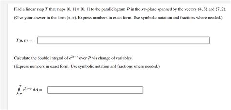 solved find a linear map t that maps [0 1] x [0 1] to the