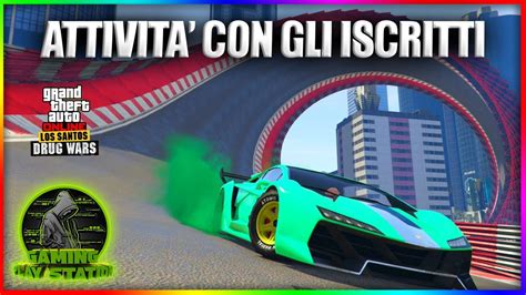 GTA 5 PS4 LIVE ATTIVITA CON GLI ISCRITTI GIOCA CON GAMING YouTube