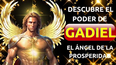 ARCANJO GADIEL La Guía Definitiva para Atraer la Fortuna con el Ángel