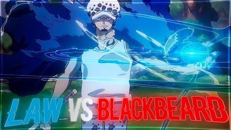4k Law Vs Blackbeard Amv Edit YouTube