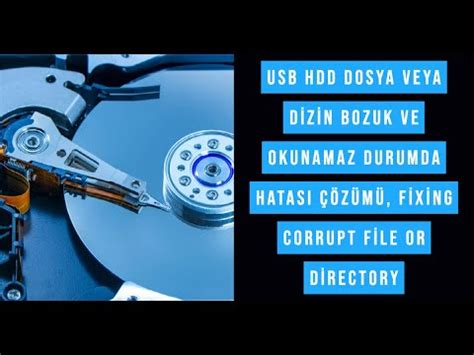 Usb Hdd Dosya veya Dizin Bozuk ve Okunamaz Durumda hatası çözümü