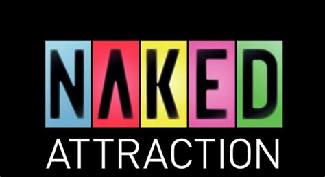 Casting Naked Attraction We Cast