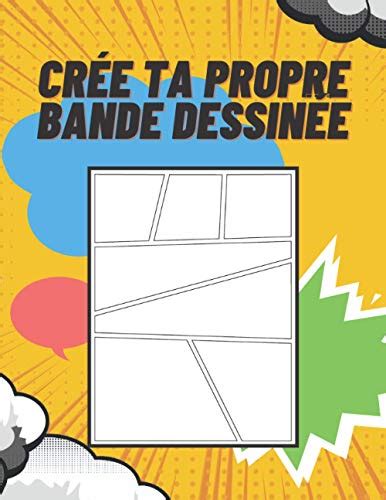 Crée ta propre bande dessinée 119 planches de BD vides sans bulles
