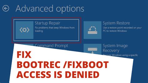 Bootrec Fixboot Access Denied In Windows Essentialsnet