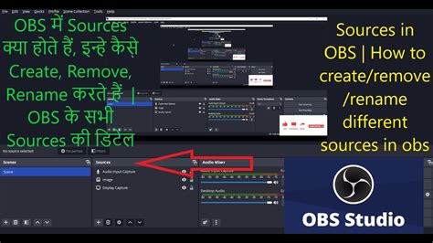 Complete Detail Of Sources In Obs Create Remove Rename And Use