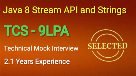tcs java coding interview tcs java 8 stream apis and strings tcs mock interview youtube