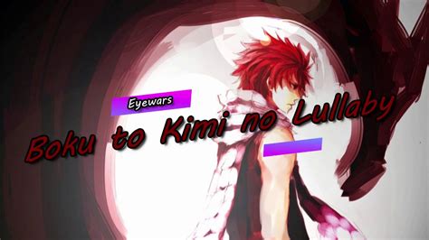 Nightcore Boku To Kimi No Lullaby Fairy Tail ED 25 YouTube