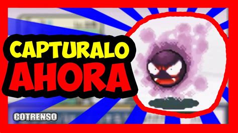 Como CONSEGUIR A GASTLY En Pokemon ROJO FUEGO Y VERDE HOJA YouTube