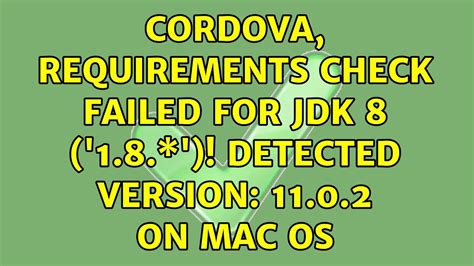 Cordova Requirements Check Failed For JDK 8 1 8 Detected