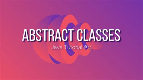java tutorial 11 abstraction and how abstract classes are different from interfaces youtube