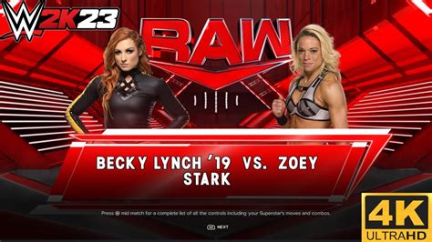 BECKY LYNCH VS ZOEY STARK WWE RAW HIGHLIGHTS AUGUST 2023 PC UHD 4K