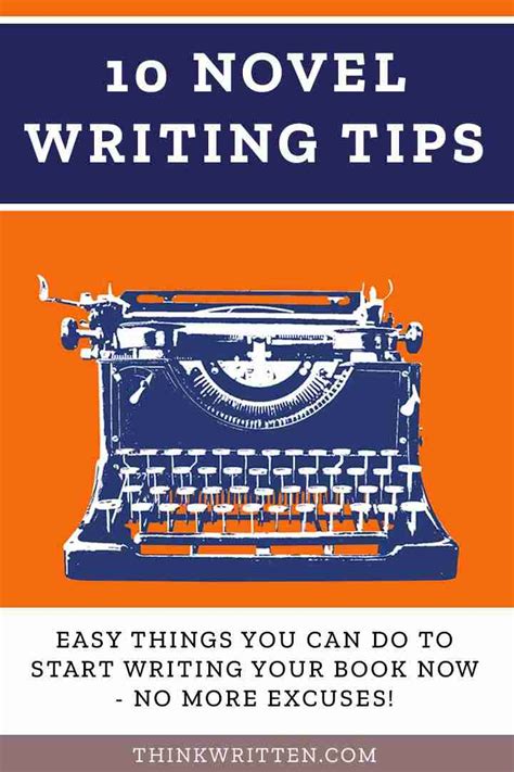 10 Tips For Writing A Novel Learn How To Write A Book At ThinkWritten