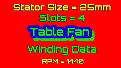 Slots4 Stator Size 25mm Table Fan Winding Data 4Slots 25mm Table