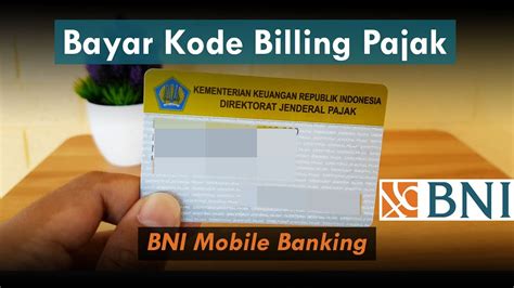 Cara Bayar Kode Billing Pajak Di Bni Mobile Banking Youtube