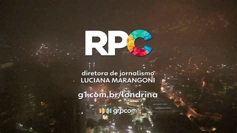 HD Créditos do Boa Noite Paraná RPC Londrina 24 10 2018 YouTube