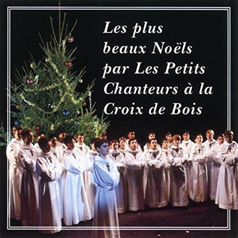 Amazon MusicでPetits Chanteurs A La Croix De BoisのLes Petits Chanteurs à