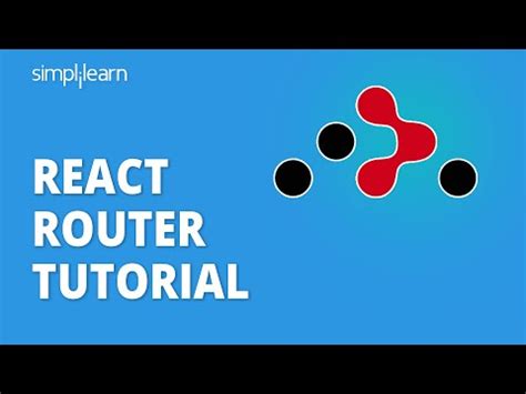 React Router Tutorial React Router Explained What Is React Router