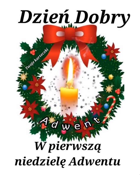 Pierwsza Niedziela Adwentu Twoje Karteczki