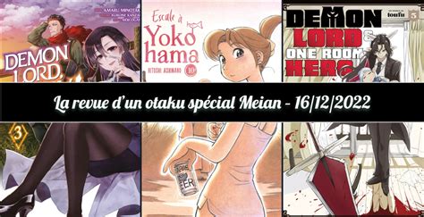 La revue dun otaku spécial Meian 16 12 2022 Esprit Otaku