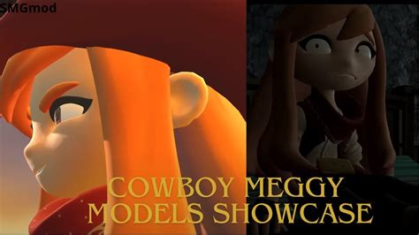 Cowboy Meggy Models Showcase YouTube