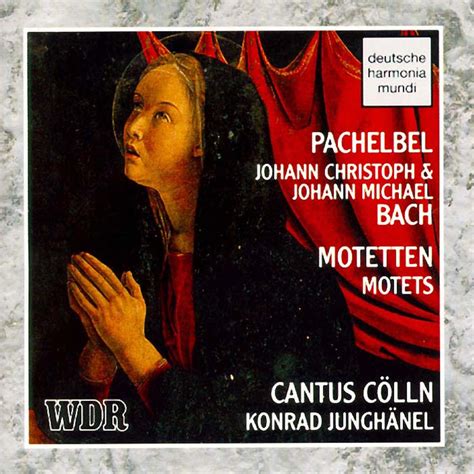 Pachelbel Bach Motets Album by Cantus Cölln Konrad Junghänel
