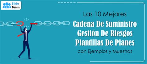 Las Mejores Plantillas De Planes De Gesti N De Riesgos De La Cadena
