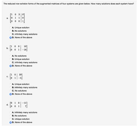 solved the reduced row echelon forms of the augmented