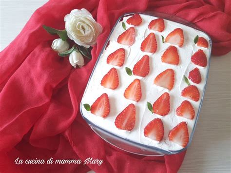Tiramisù alle fragole senza uova La cucina di mamma Mary