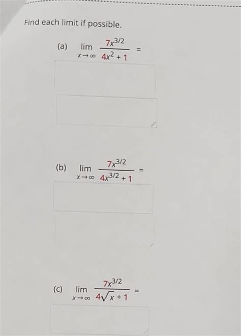 solved find each limit if possible a limx→∞4x2 17x3 2